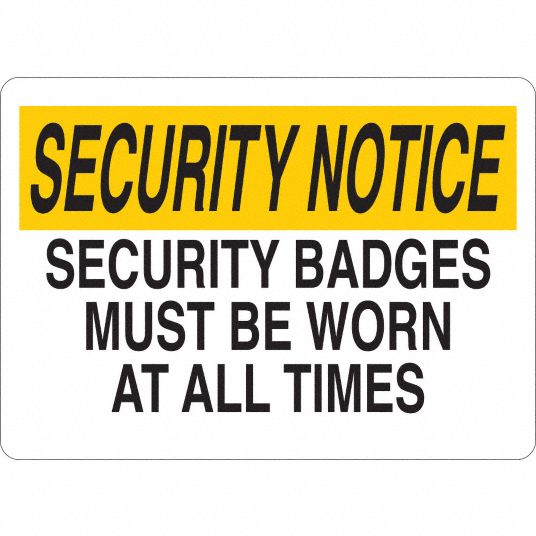 Aluminum, Mounting Holes Sign Mounting, Security Notice Sign - 35FY93 ...