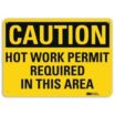 General Hot Work Signs - Grainger Industrial Supply