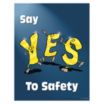 Safety Slogan & Motivation Posters - Grainger Industrial Supply