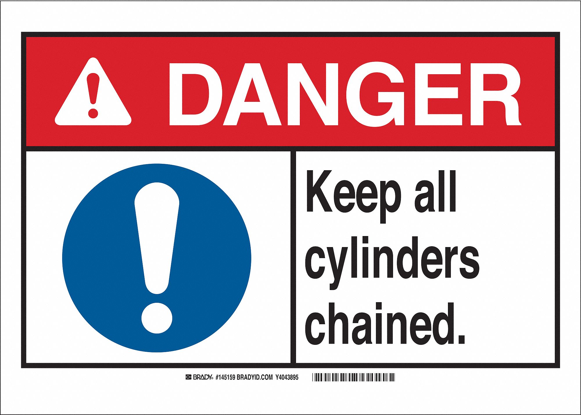 Danger Sign, Keep All Cylinders Chained., Header Danger, Rectangle, 10 ...