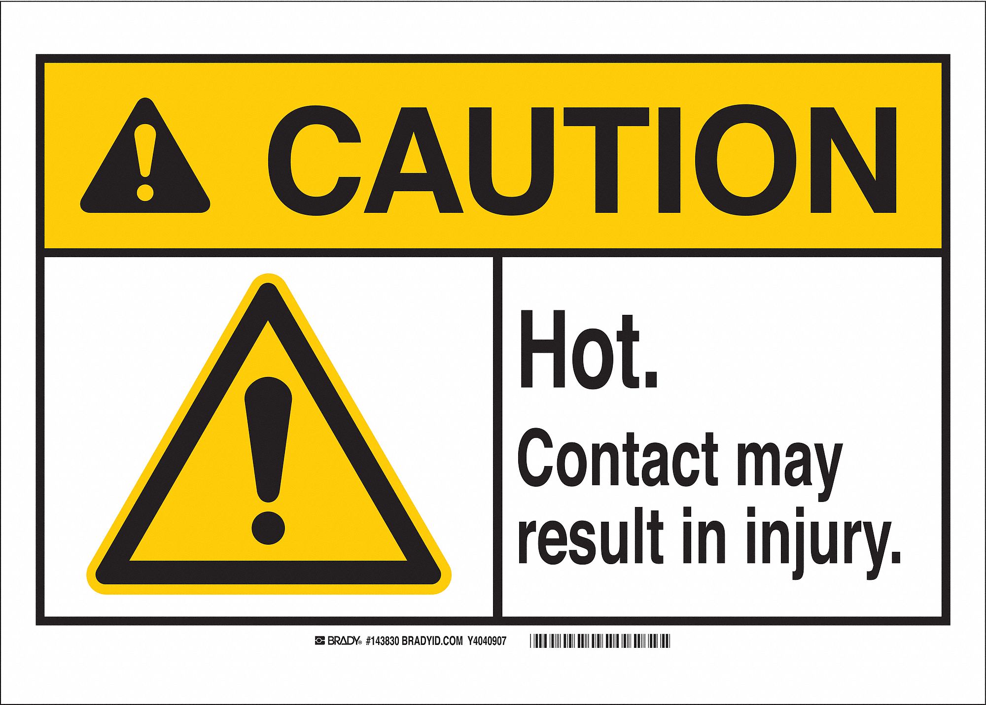 Caution Sign, Hot. Contact May Result In Injury., Header Caution ...