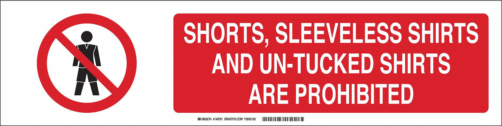 Shorts, Sleeveless Shirts & Un-Tucked Shirts Are Prohibited ...