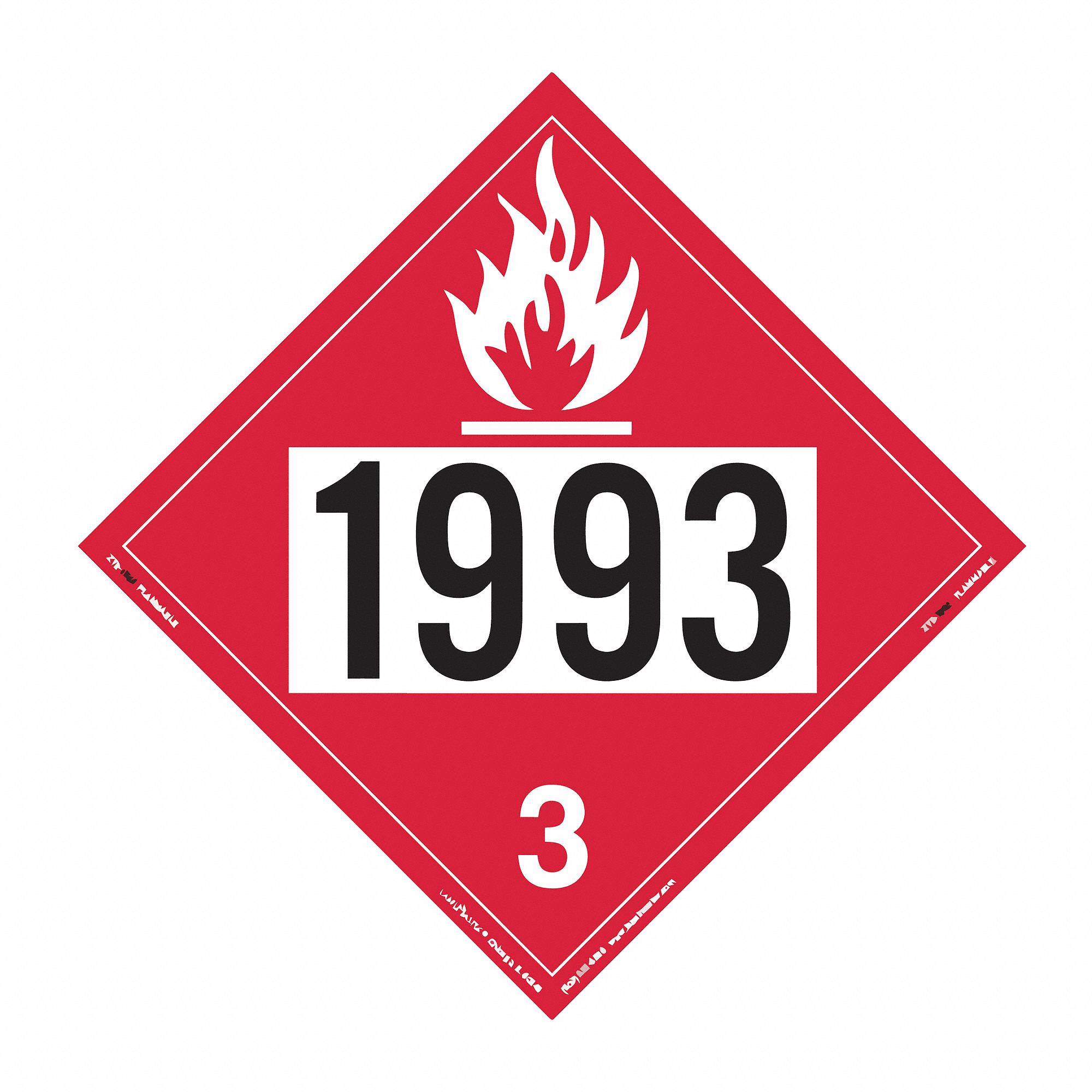 Flammable Liquid UN 1993, 10 3/4 in Label Wd, DOT Container Placard ...
