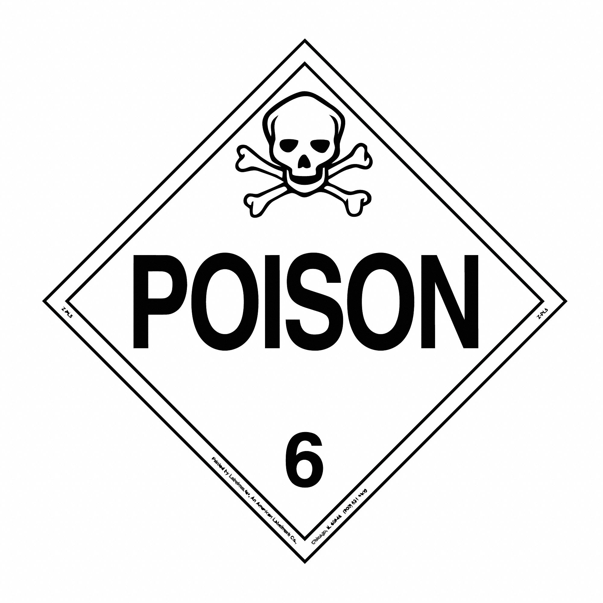 Poison, 10 3/4 in Label Wd, DOT Container Placard - 35ZL74|35ZL74 ...