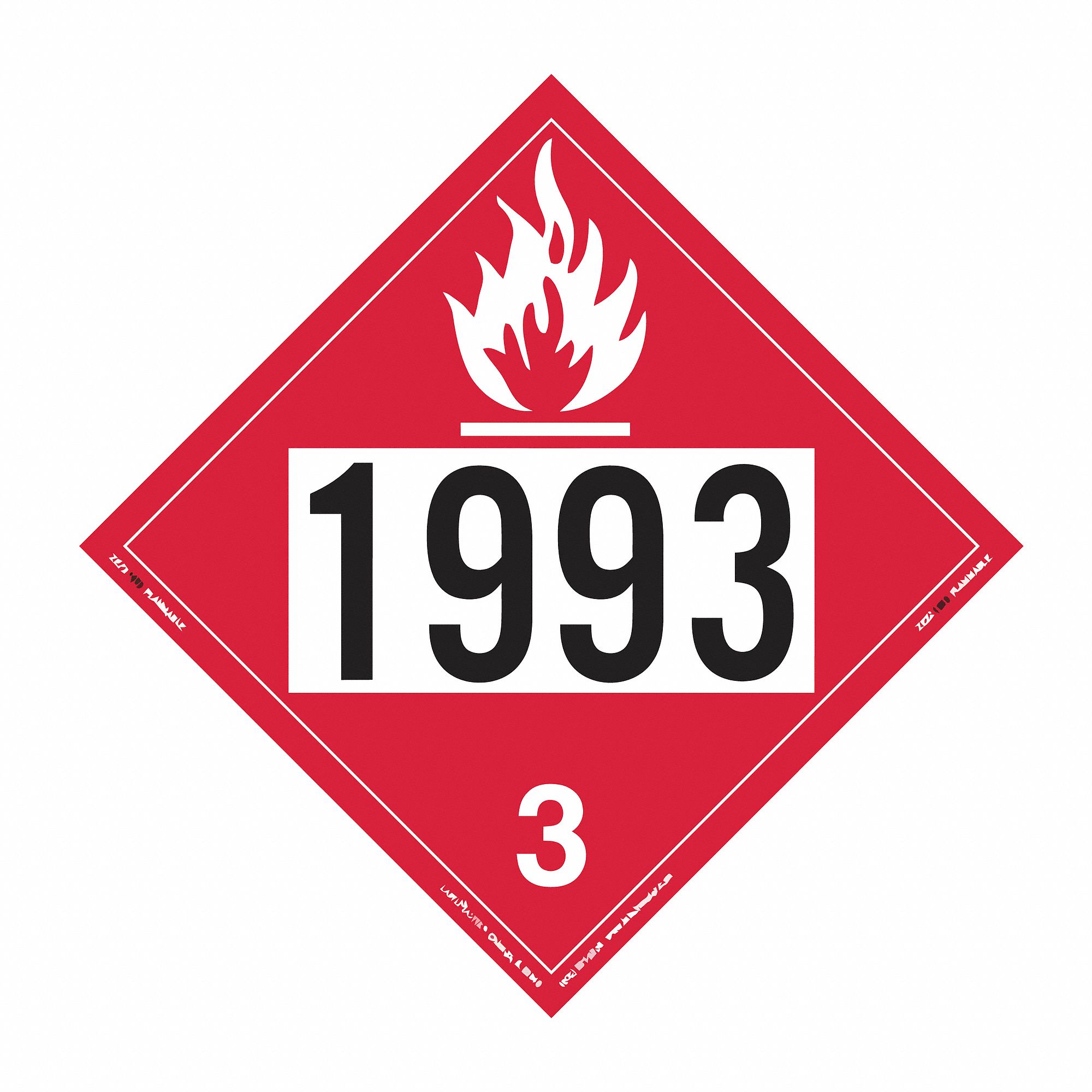 Flammable Liquid UN 1993, 10 3/4 in Label Wd, DOT Container Placard ...