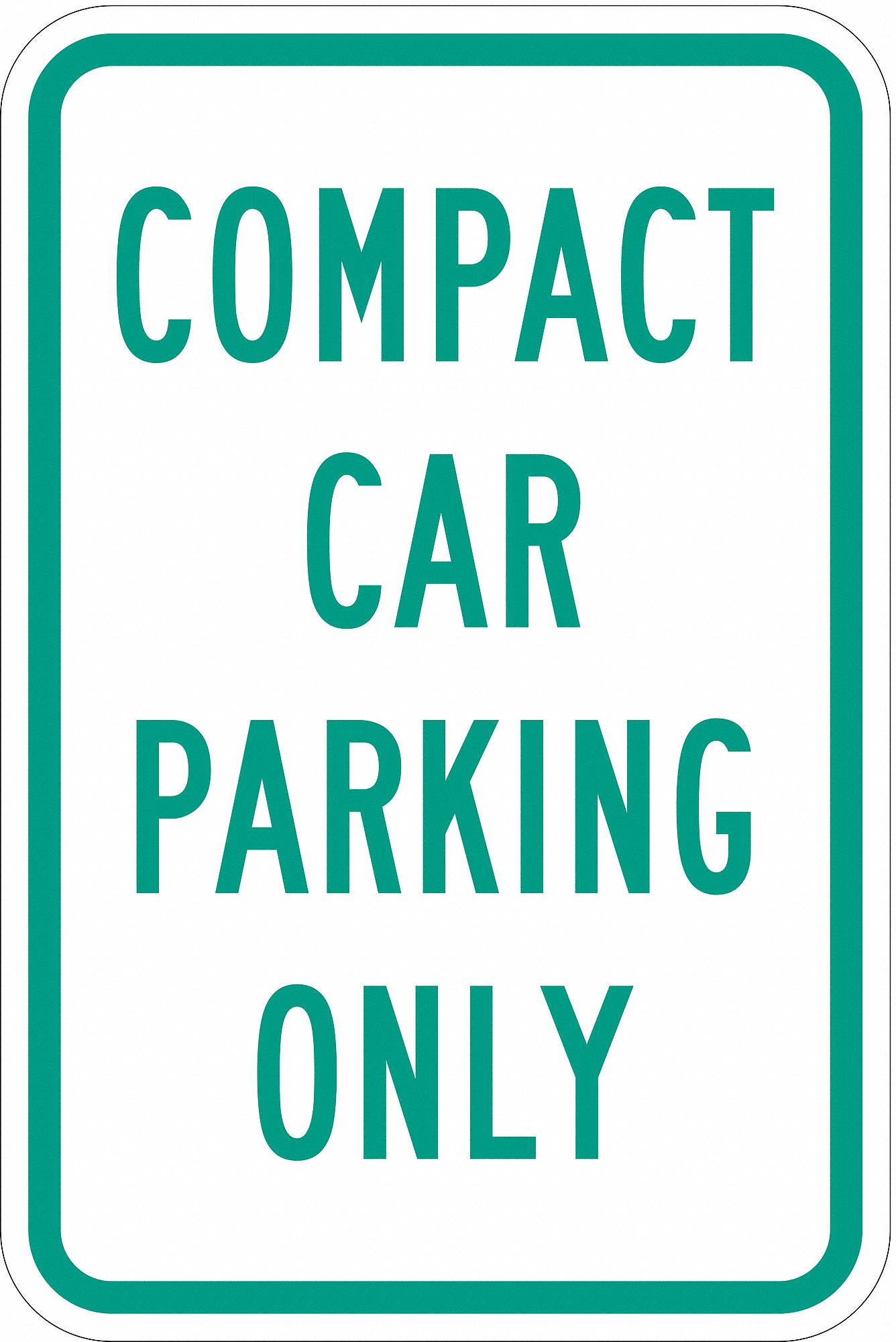 18 in x 12 in Nominal Sign Size, Aluminum, Parking Sign - 36A821|T1 ...