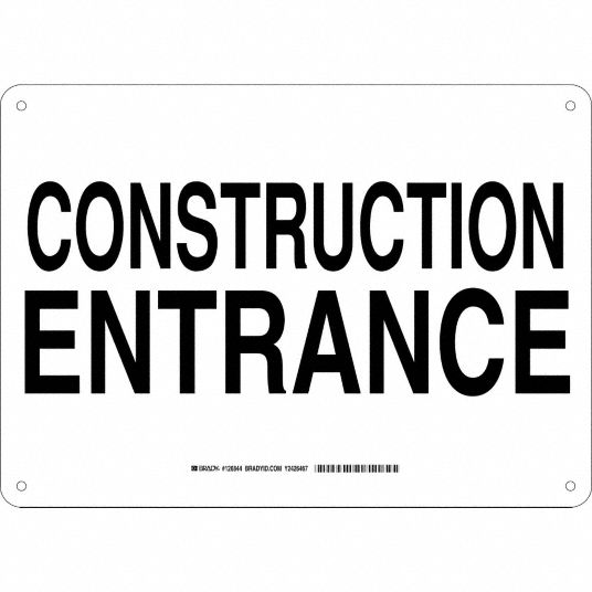 Entrance Sign, Construction Entrance, Header No Header, Rectangle, 10 ...