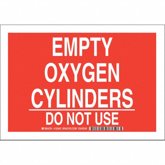 Chemical Sign, Empty Oxygen Cylinders Do Not Use, Header No Header ...
