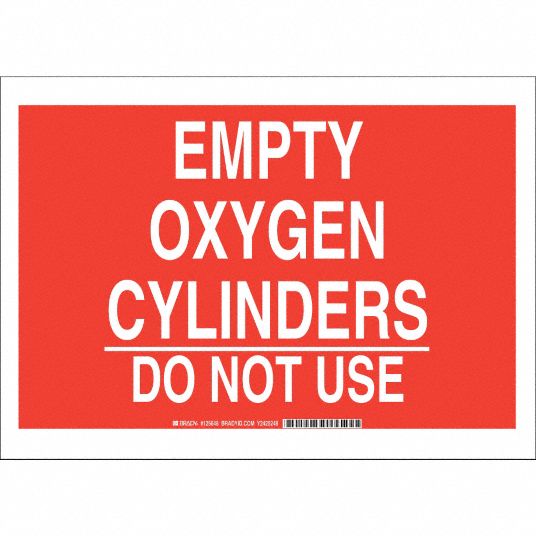 Chemical Sign, Empty Oxygen Cylinders Do Not Use, Header No Header ...
