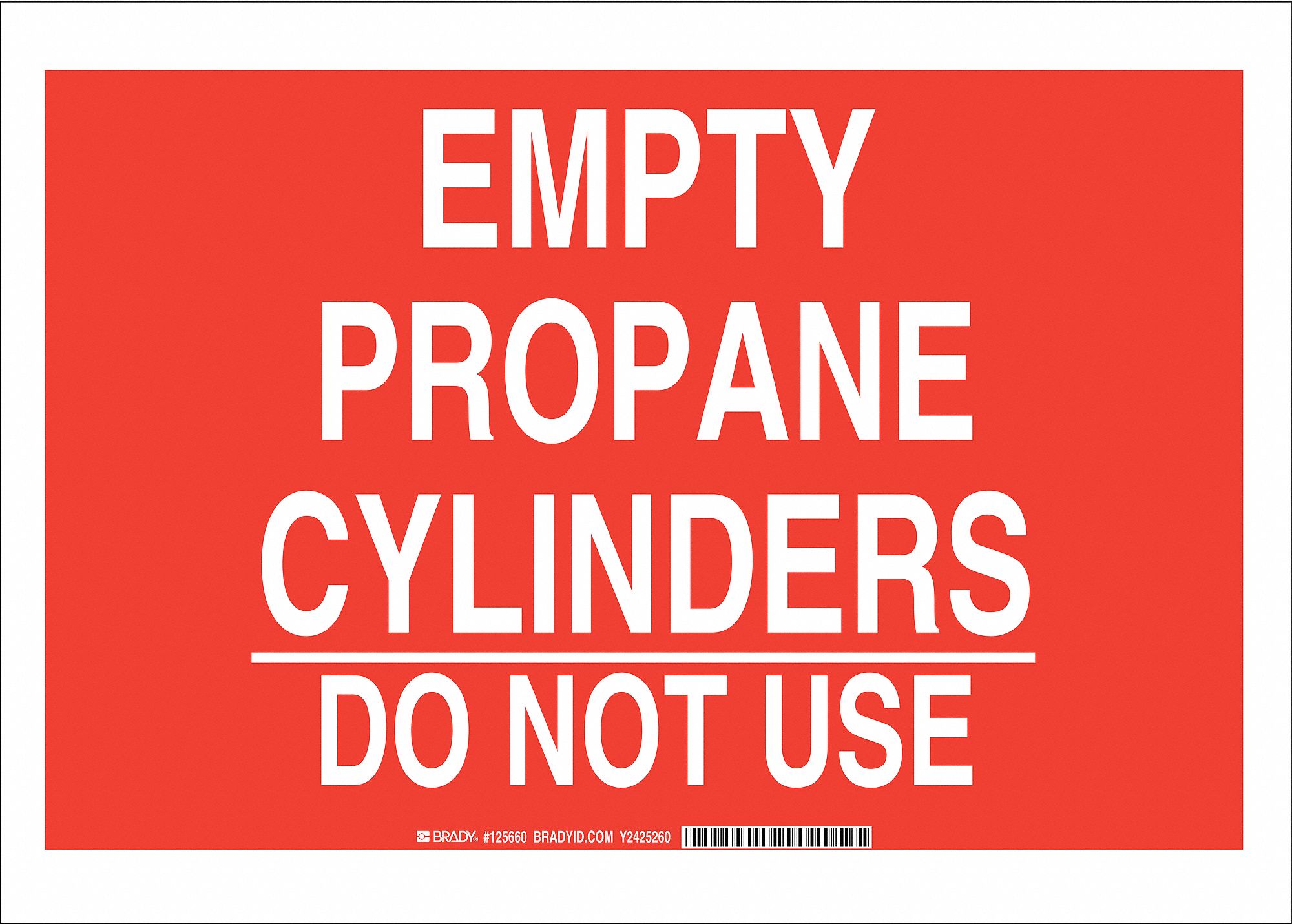 Chemical Sign, Empty Propane Cylinders Do Not Use, Header No Header ...