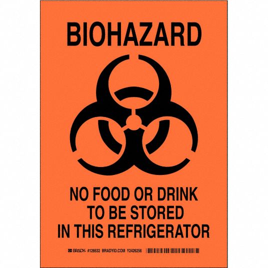 Biohazard Sign, Biohazard No Food Or Drink To Be Stored In This ...