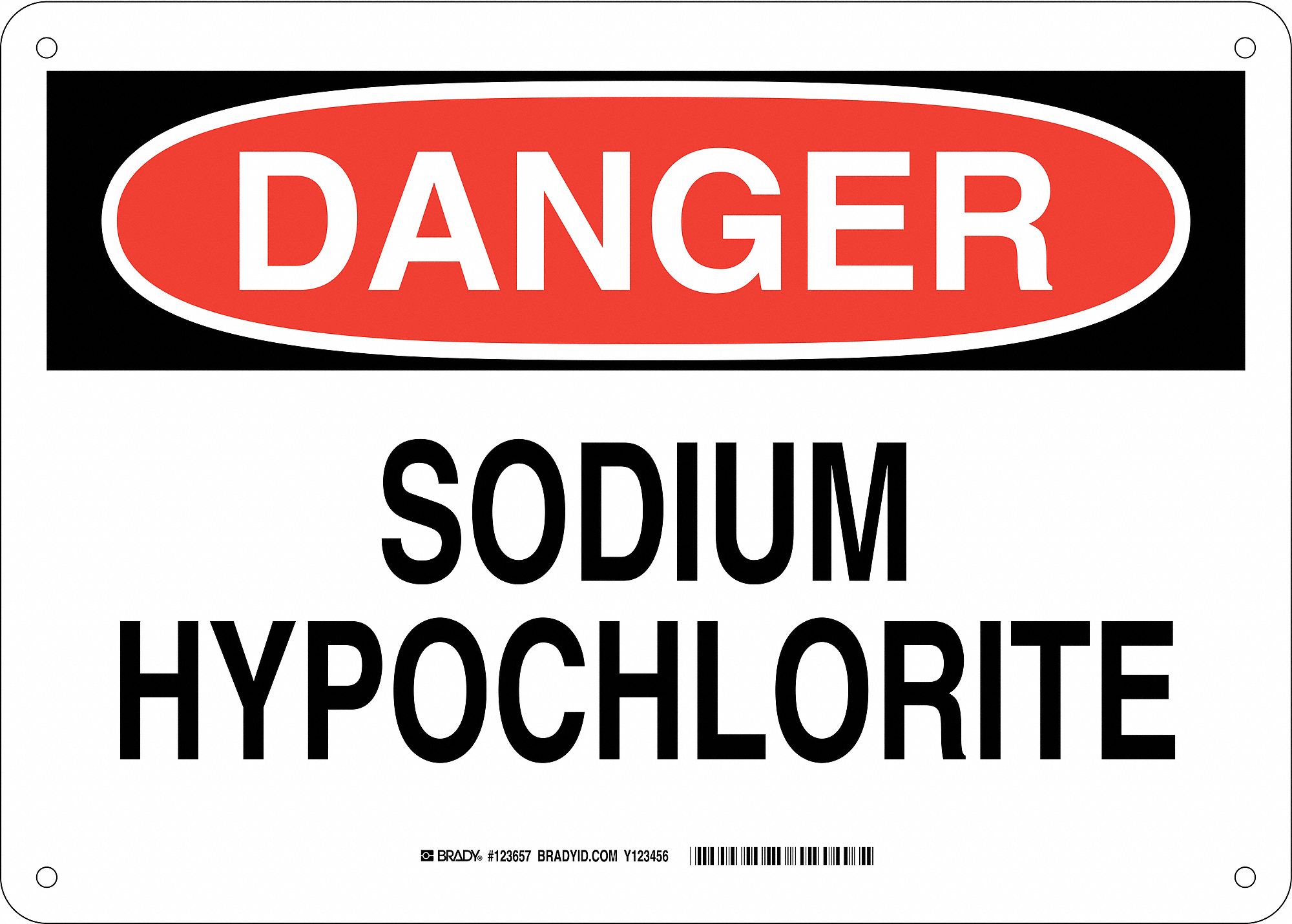 Danger Sign, Sodium Hypochlorite, Header Danger, Rectangle, 10 in ...