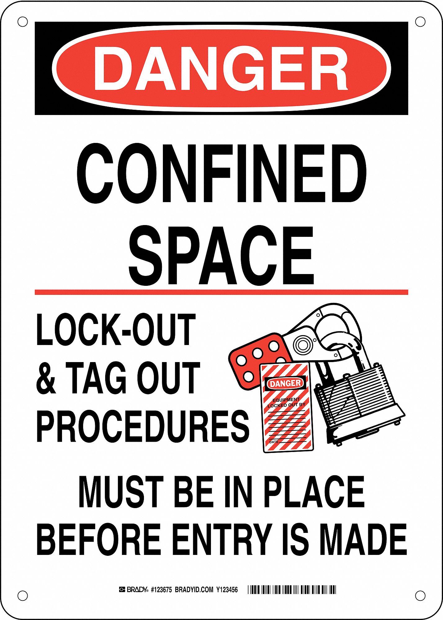 Danger Sign, Confined Space Lock-Out & Tag-Out Procedures Must Be In ...