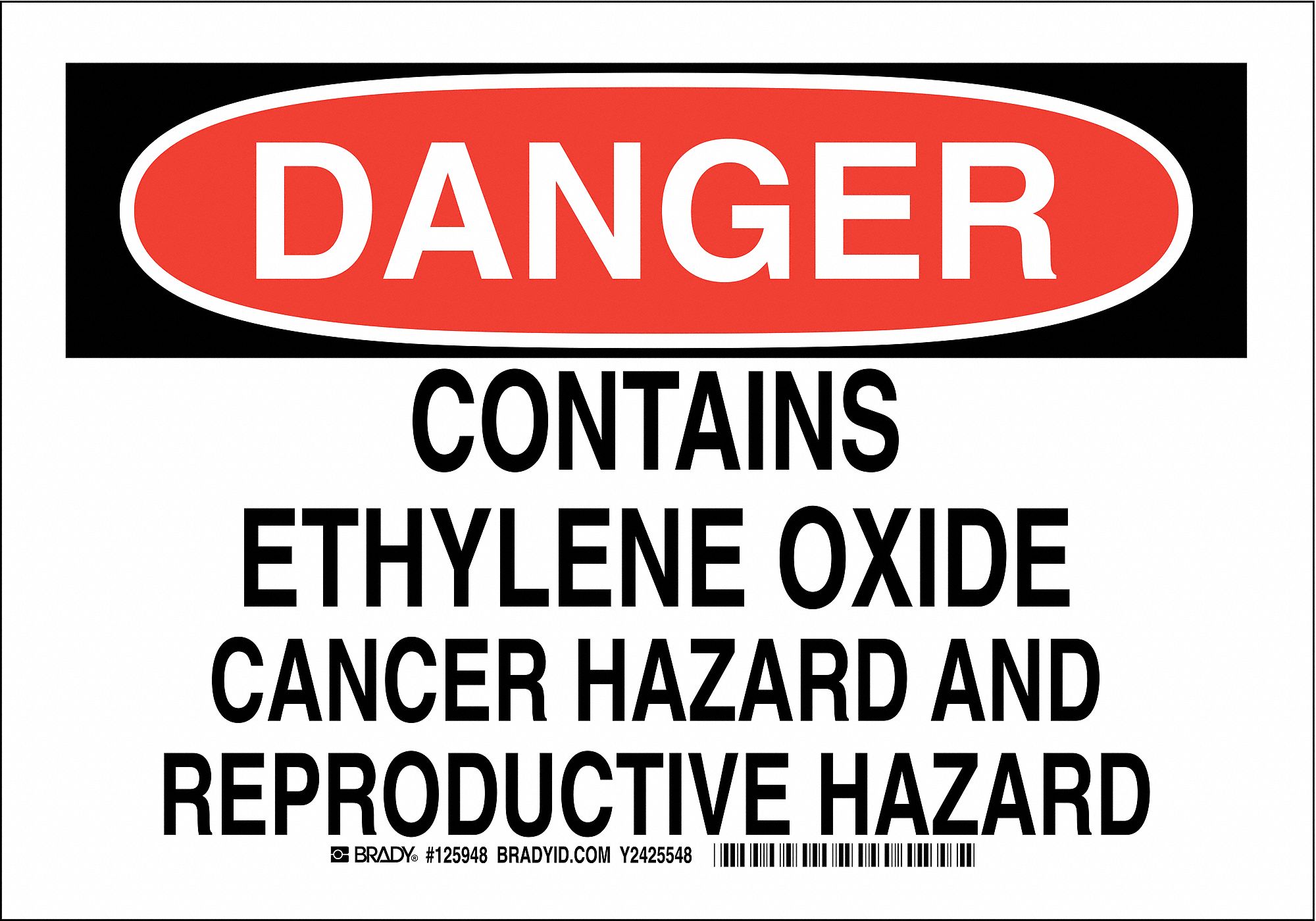 Danger Sign, Contains Ethylene Oxide Cancer Hazard And Reproductive ...