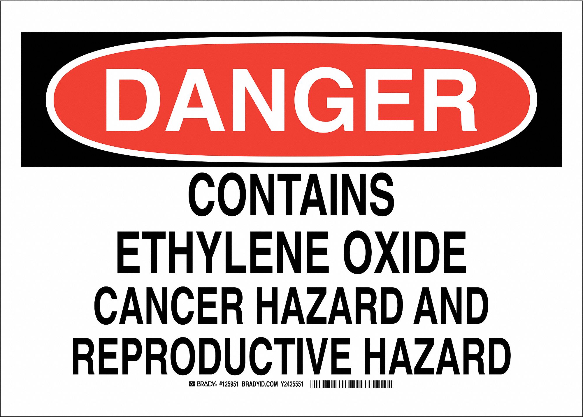 Danger Sign, Contains Ethylene Oxide Cancer Hazard And Reproductive ...