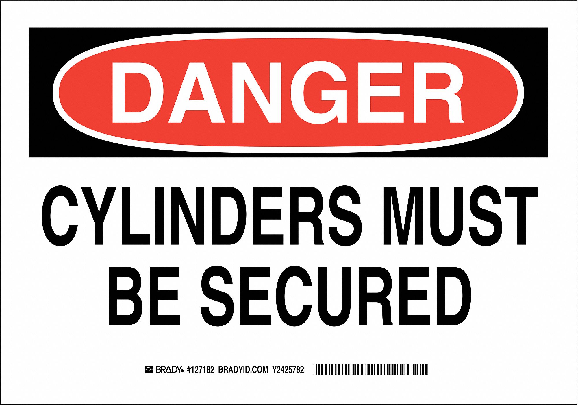 Danger Sign, Cylinders Must Be Secured, Header Danger, Rectangle, 7 in ...