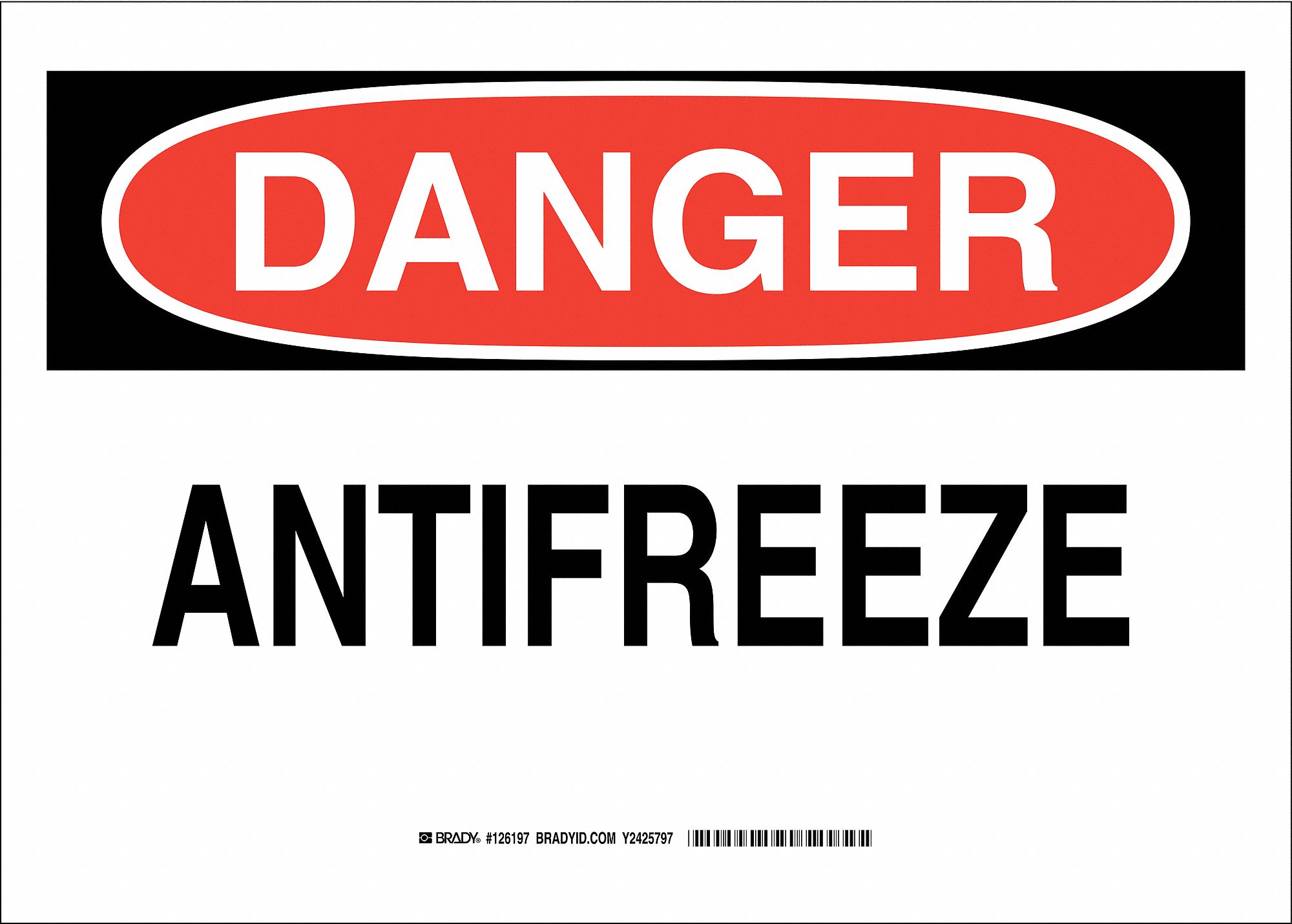 Danger Sign, Antifreeze, Header Danger, Rectangle, 10 in Height, 14 in ...
