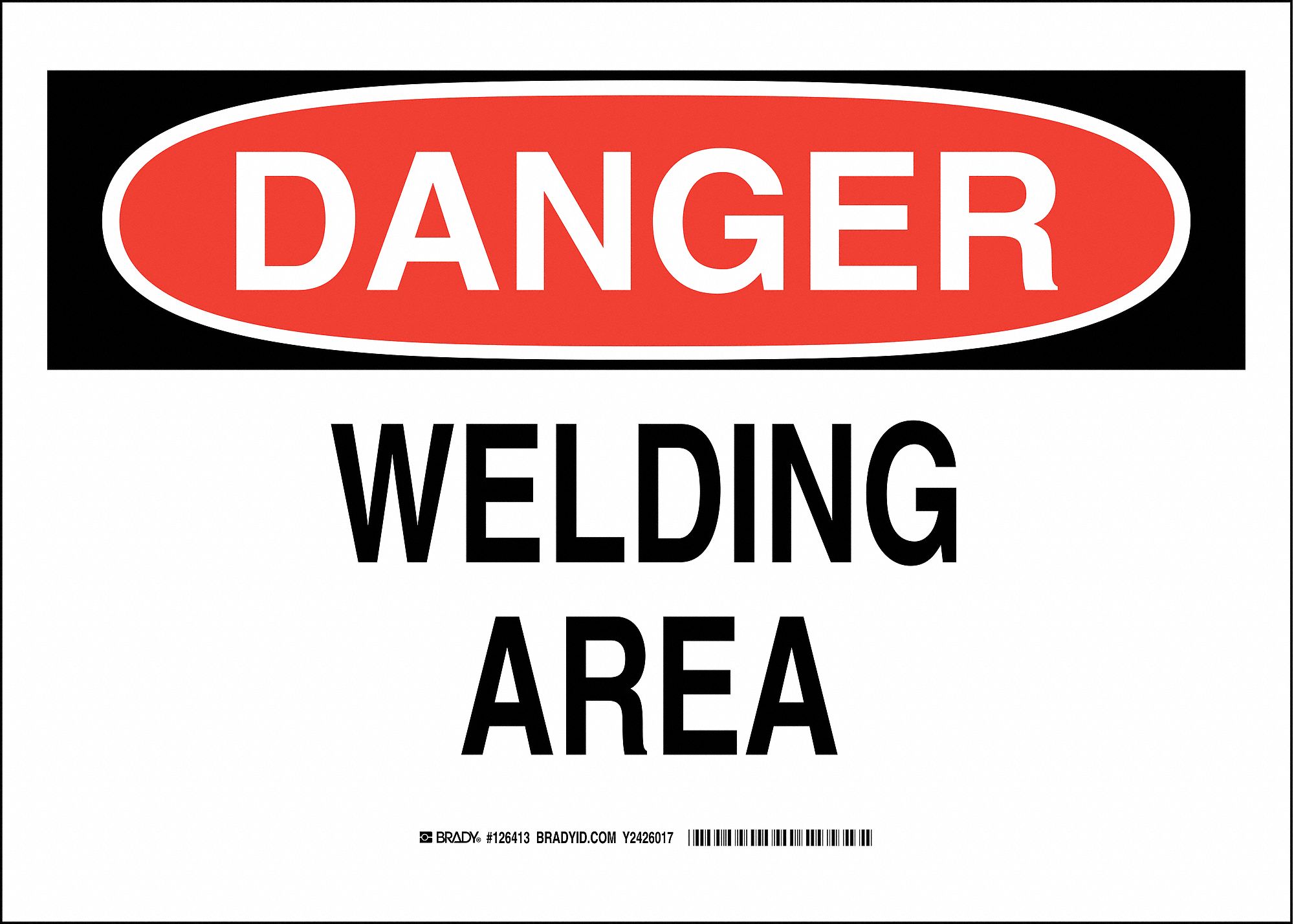 Danger Sign, Welding Area, Header Danger, Rectangle, 10 in Height, 14 ...