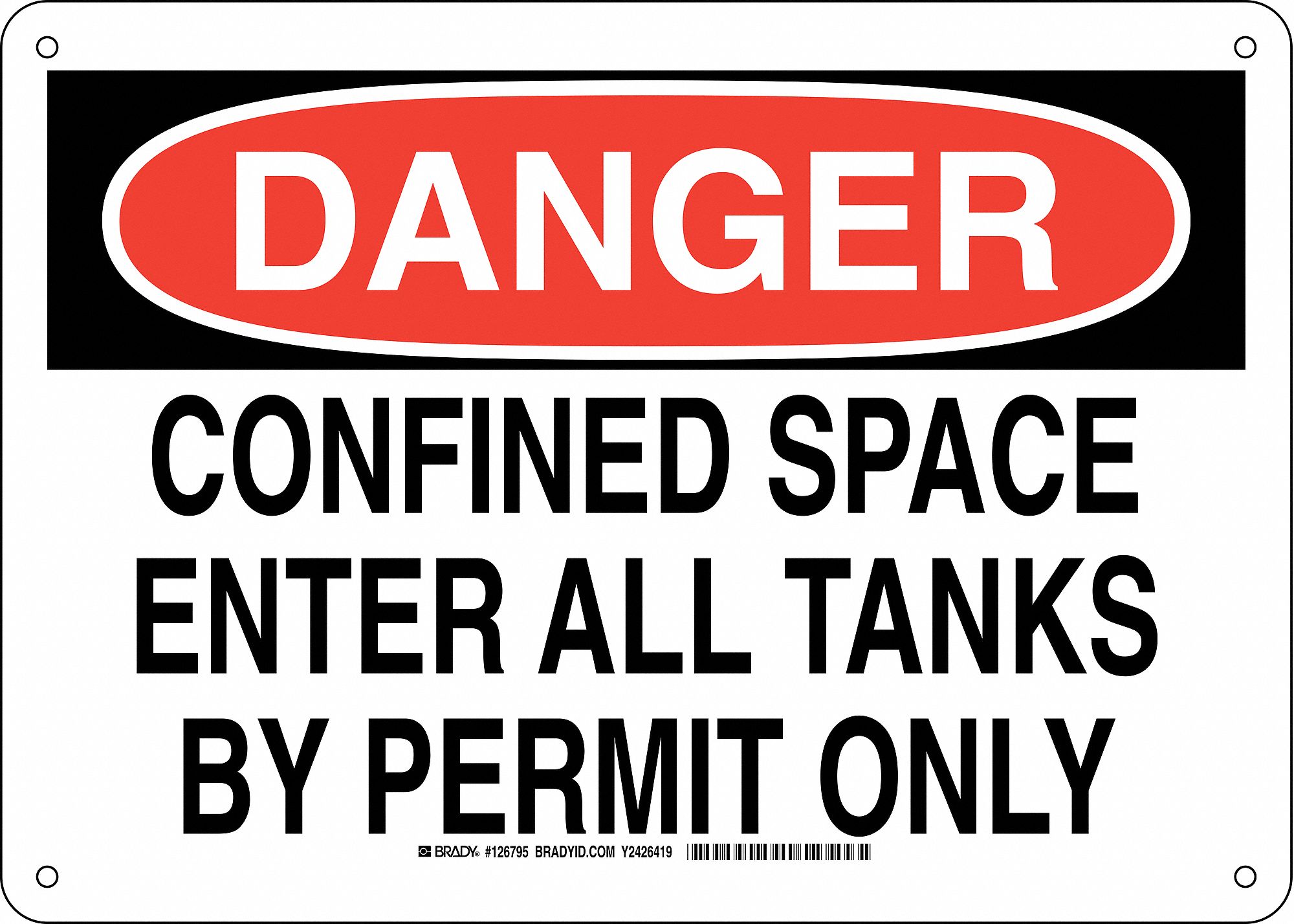 Danger Sign, Confined Space Enter All Tanks By Permit Only, Header ...