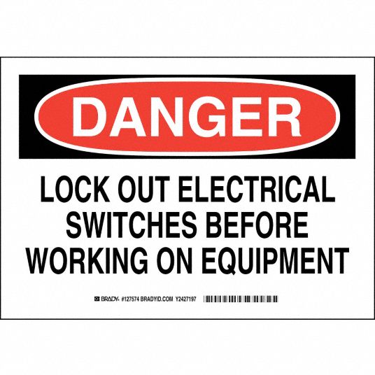 Danger Sign, Lock Out Electrical Switches Before Working On Equipment ...
