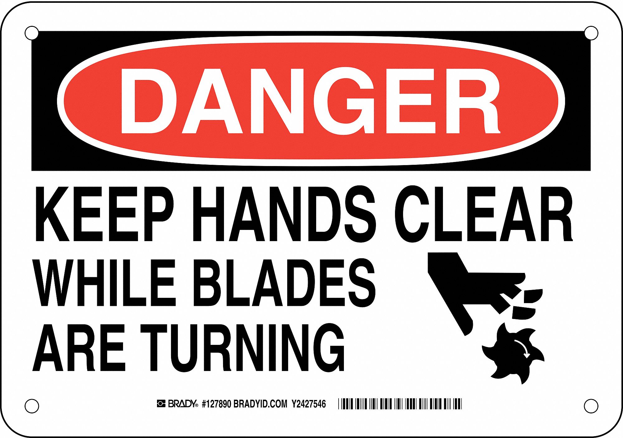 BRADY Danger Sign, Keep Hands Clear While Blades Are Turning, Header ...