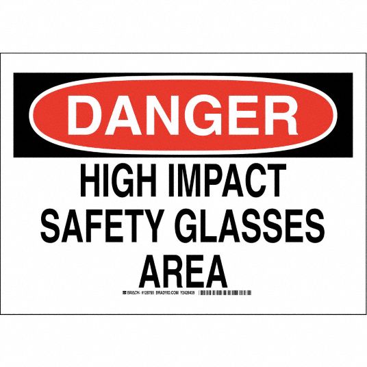 Danger Sign, High Impact Safety Glasses Area, Header Danger, Rectangle ...