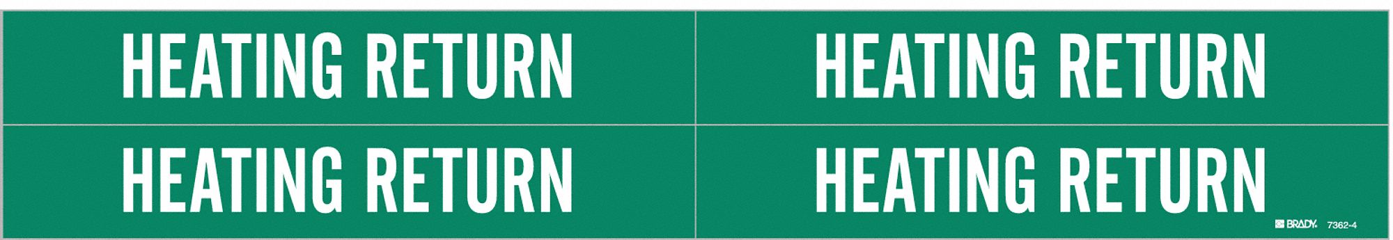 Heating Return, Green, Pipe Marker - 3GTR8|7362-4 - Grainger