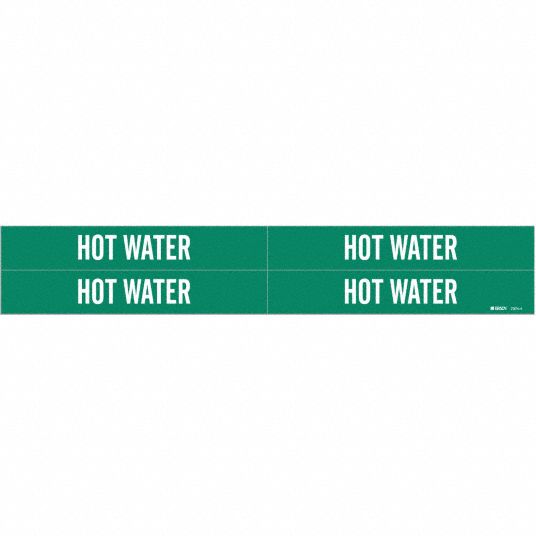 Hot Water, Green, Pipe Marker - 3GTU2|7374-4 - Grainger