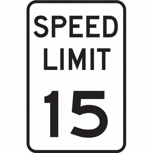 18 in x 12 in Nominal Sign Size, Aluminum, Traffic Sign - 3PNK8|115240 ...