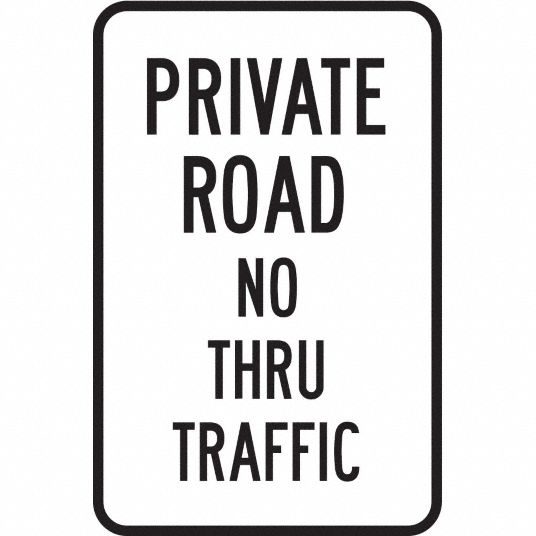 18 in x 12 in Nominal Sign Size, Aluminum, Property Signs - 3PNL1 ...