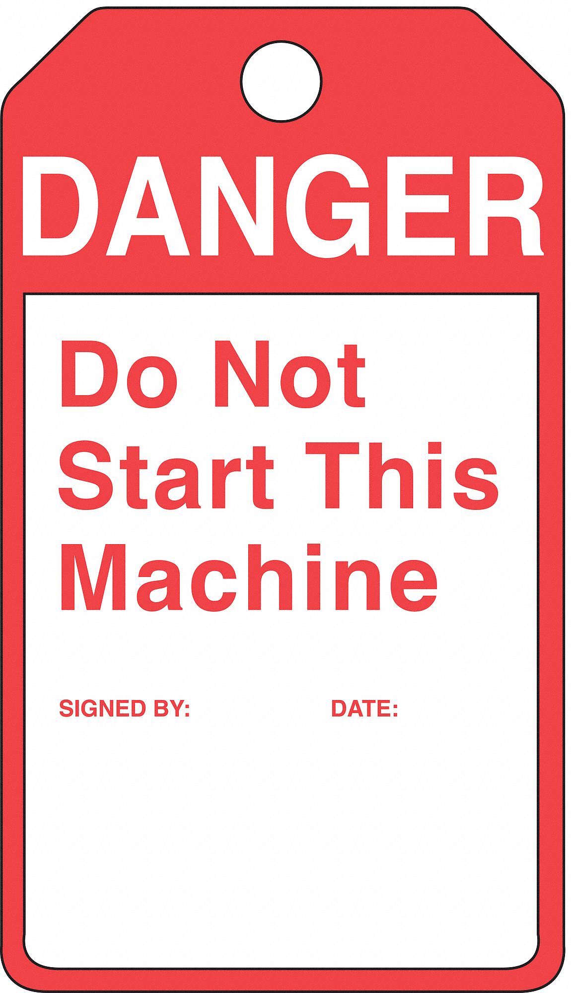 Danger Tag, Height 5-7/16", Width 3-1/16", PK 25 - Grainger