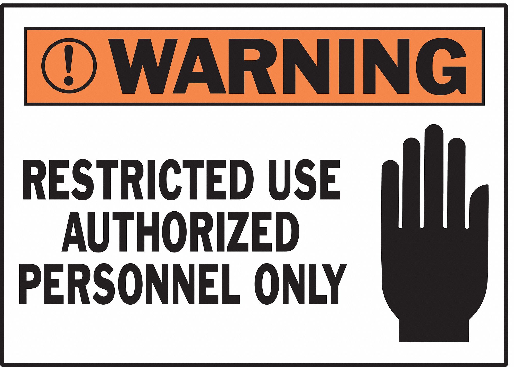 BRADY Machine/Equipment Label, Restricted Use Authorized Personnel Only ...