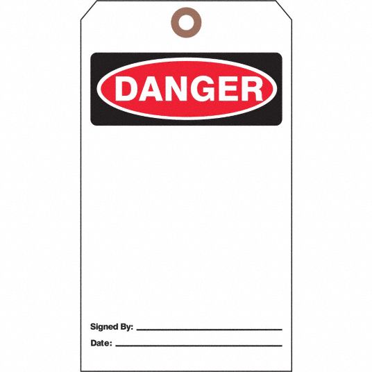White, Single Part Tag, Danger Tags - 3XCE9|DTUF-G44 - Grainger