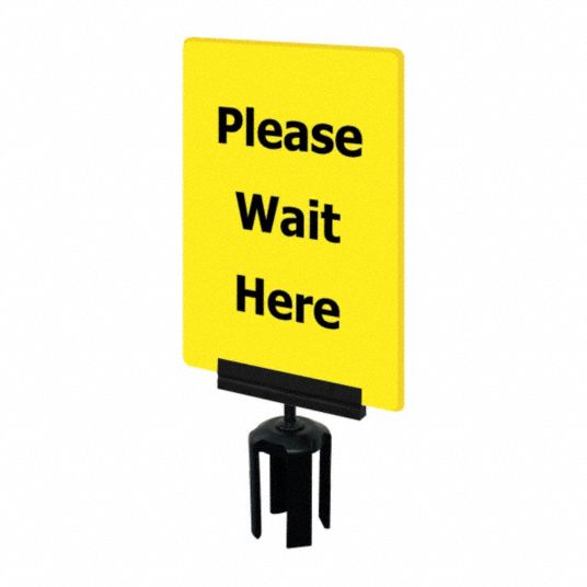 TENSABARRIER Acrylic Sign: Yellow, Please Wait Here - 3YHC9|S21-P-35 ...