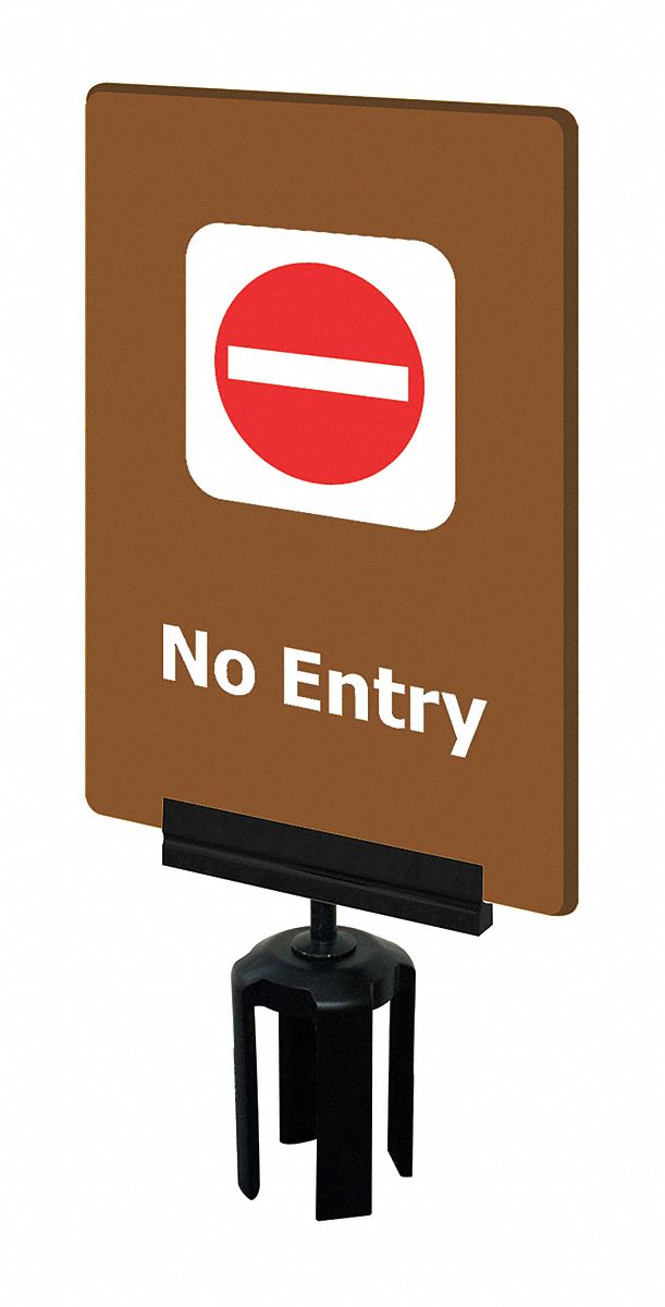TENSABARRIER, Brown, No Entry Message, Acrylic Sign - 3YHF2|S14-P-46 ...