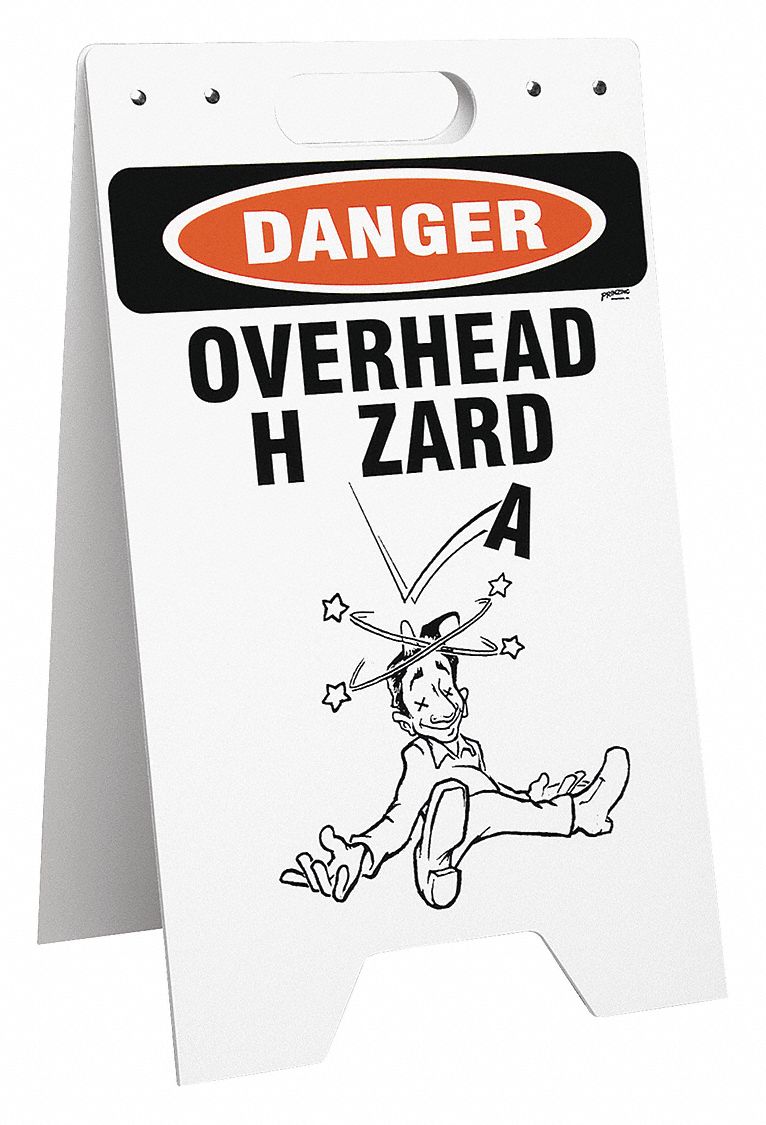 Floor Stand Sign, Danger Overhead Hazard, 20 in Height, 12 in Width ...