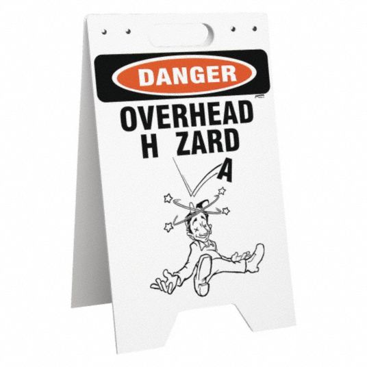 Floor Stand Sign, Danger Overhead Hazard, 20 in Height, 12 in Width ...