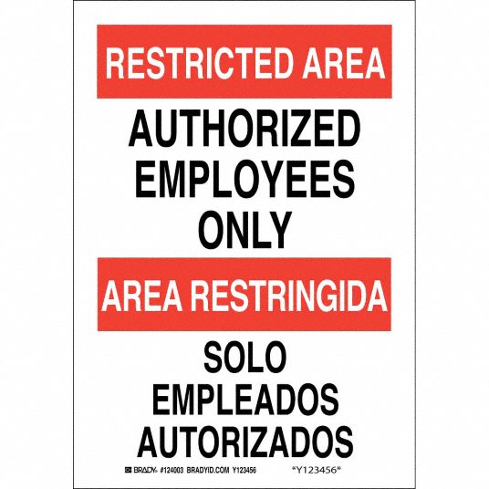 Plastic, Bilingual Safety Sign, Restricted Area/Area Restringida, 10 in ...