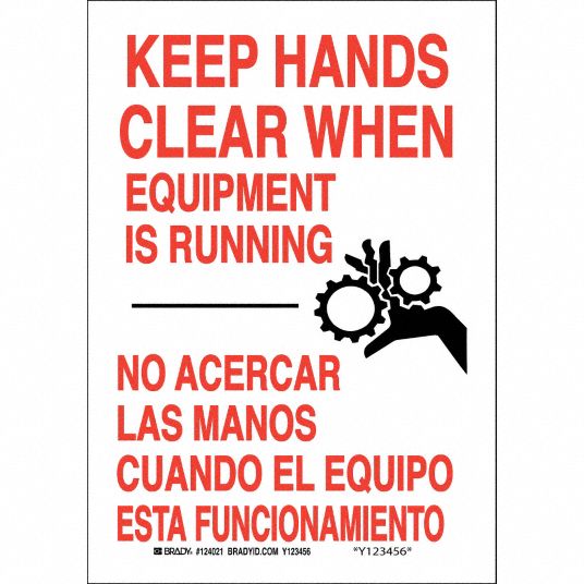 Bilingual Safety Sign, Keep Hands Clear When Equipment Is Running/No ...