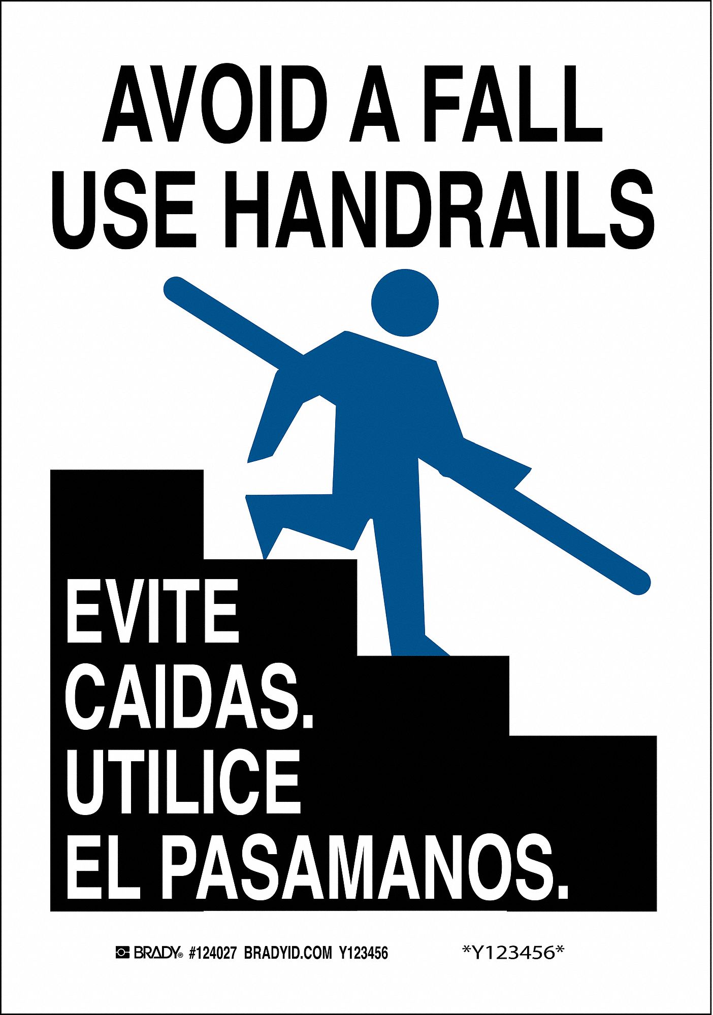 BRADY Bilingual Safety Sign, 10" x 7", Plastic - 40R014|124026 - Grainger