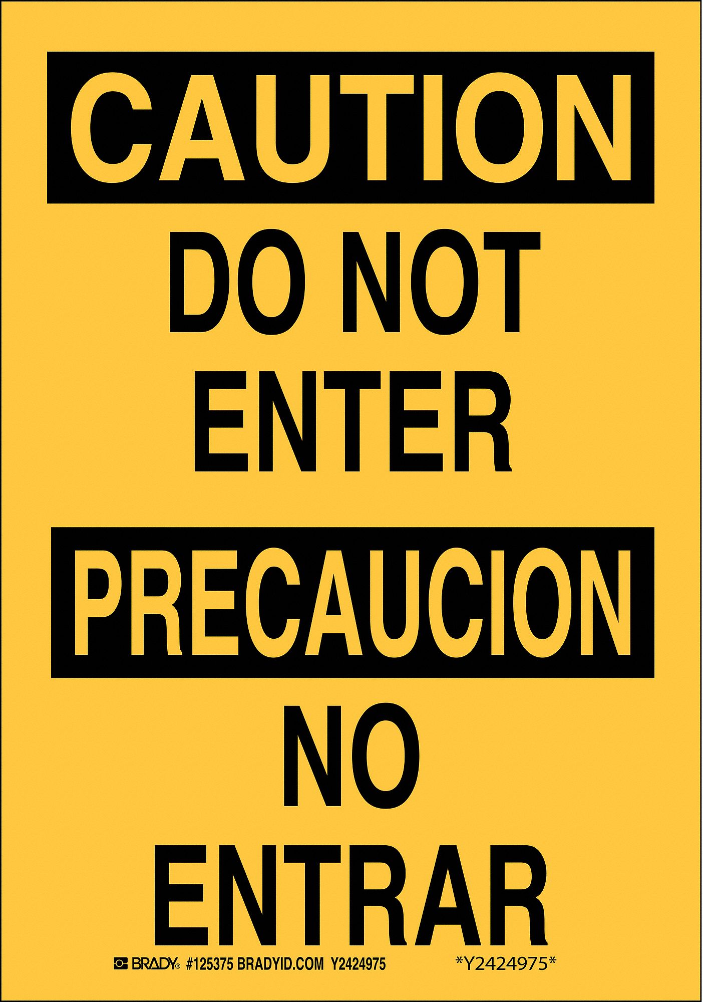 Sign,Do Not Enter/No Entrar,14"x10" - Grainger