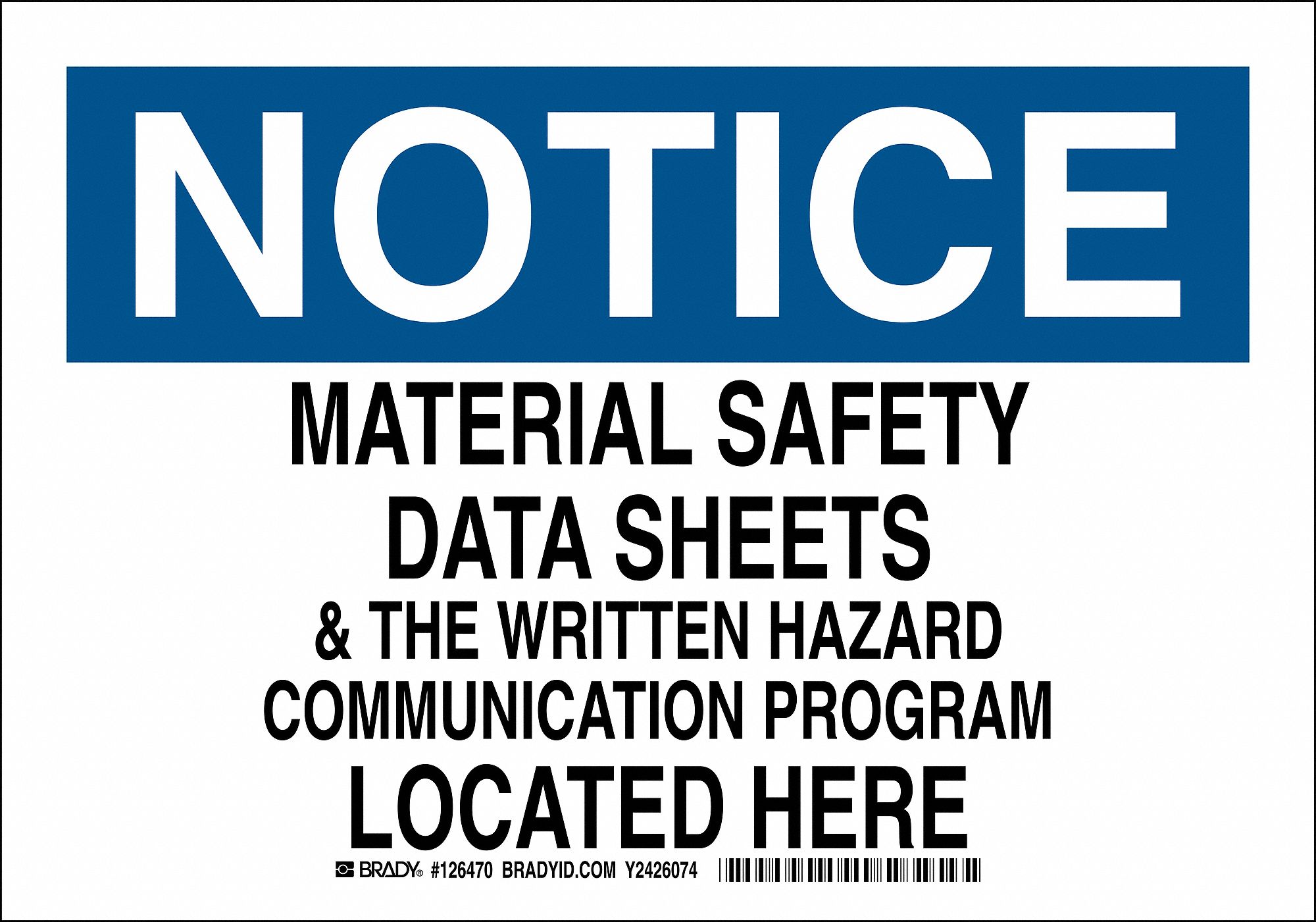Notice Sign, Material Safety Data Sheets & The Written Hazard ...