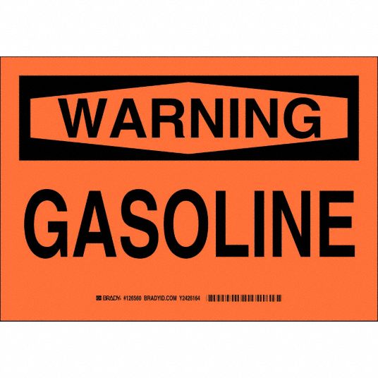 Warning Sign, Gasoline, Header Warning, Rectangle, 10 in Height, 14 in ...