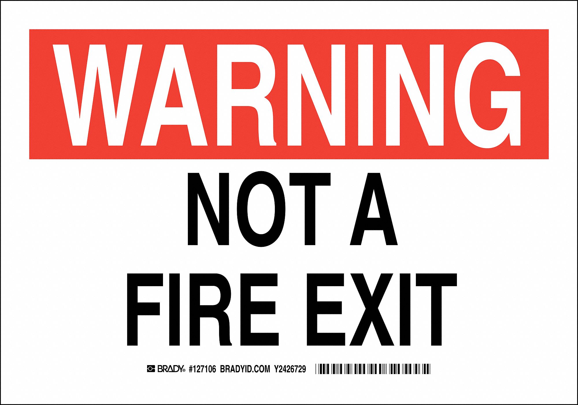 Sign,Not A Fire Exit,10"x14" - Grainger