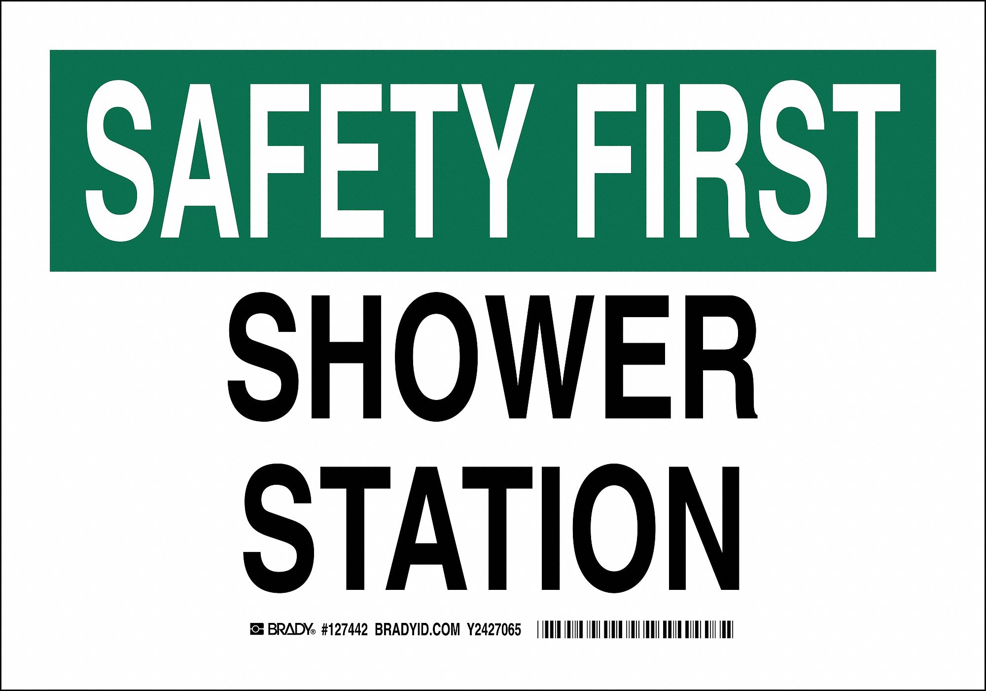 Plastic, Safety Shower Sign, 10" Width, 7" Height, White, With Mounting ...