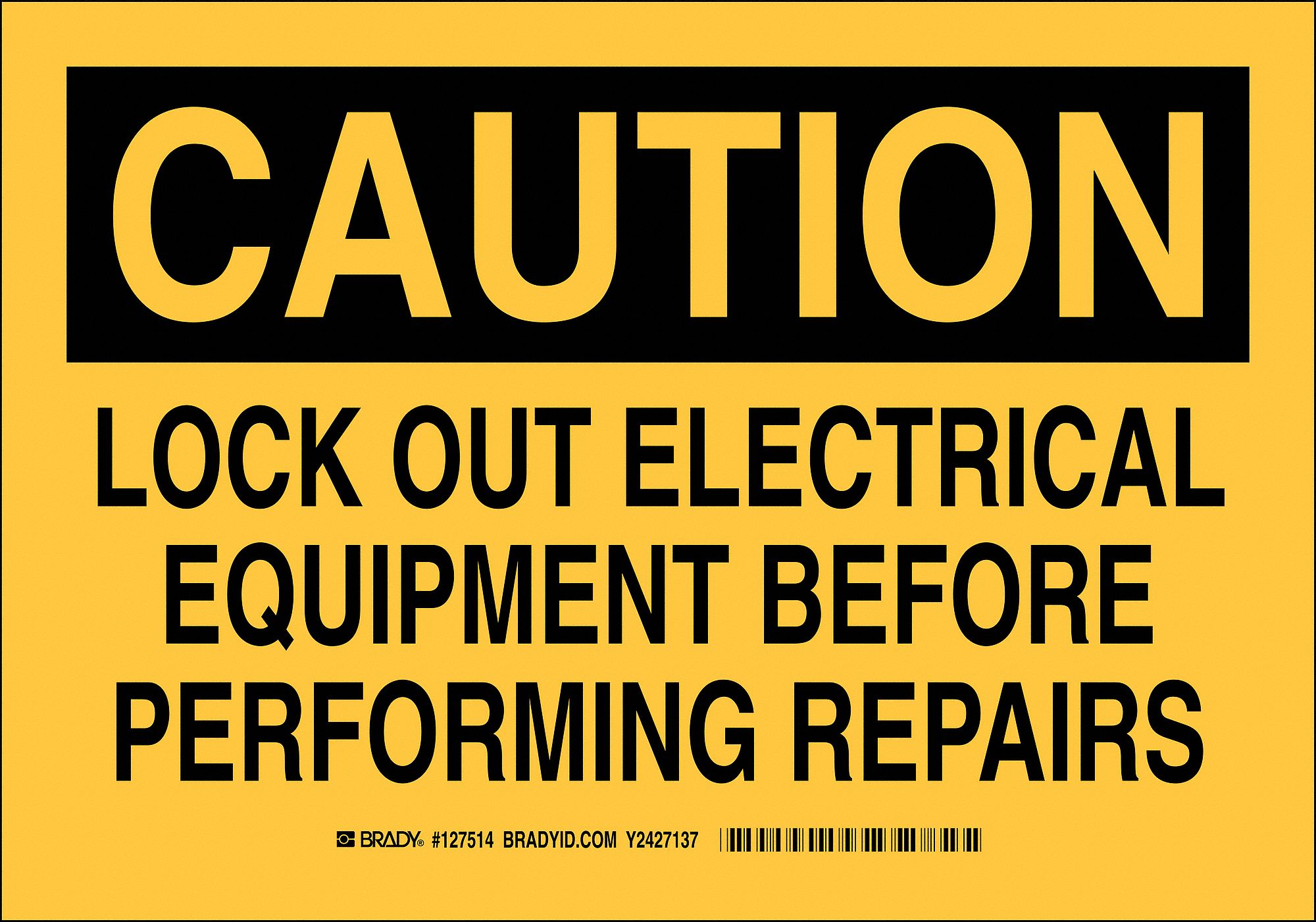 Caution Sign, Lock Out Electrical Equipment Before Performing Repairs ...