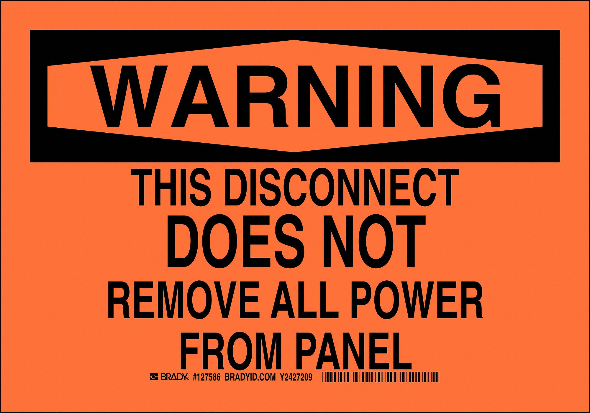 Warning Sign, This Disconnect Does Not Remove All Power From Pan ...