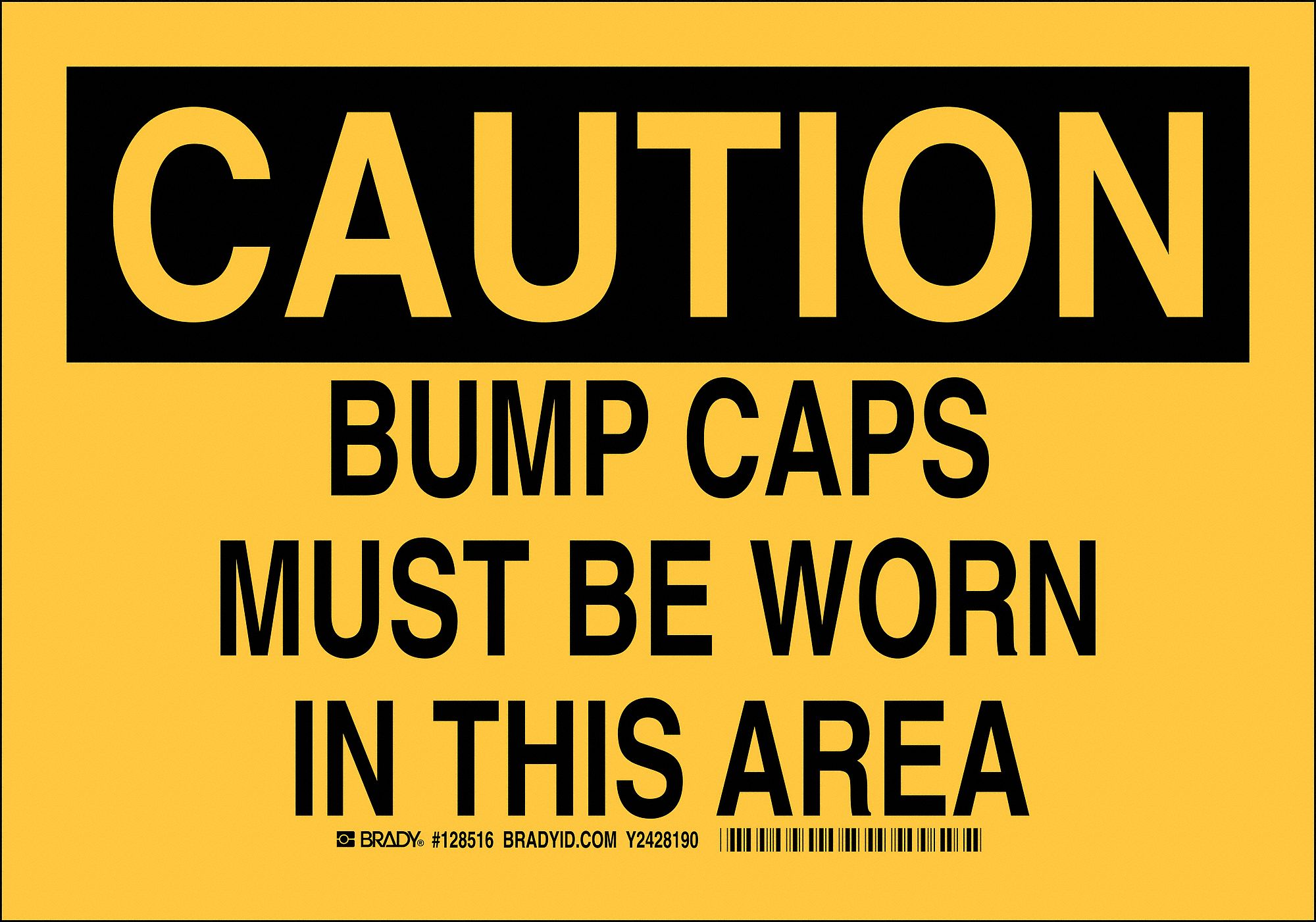 Caution Sign, Bump Caps Must Be Worn In This Area, Header Caution ...