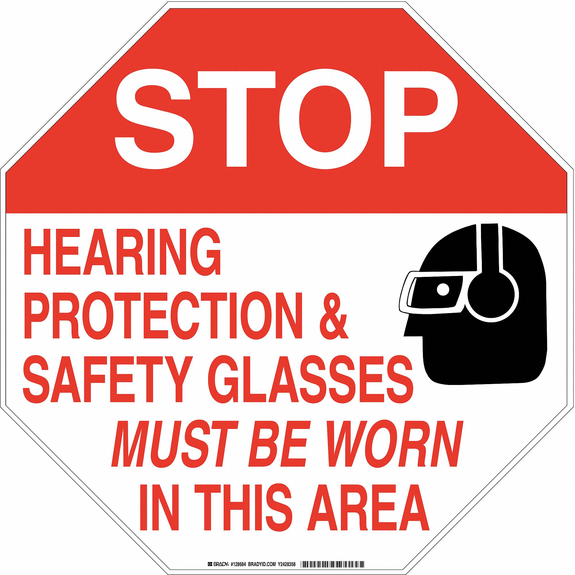 Personal Protection Sign, Hearing Protection & Safety Glasses Must Be ...