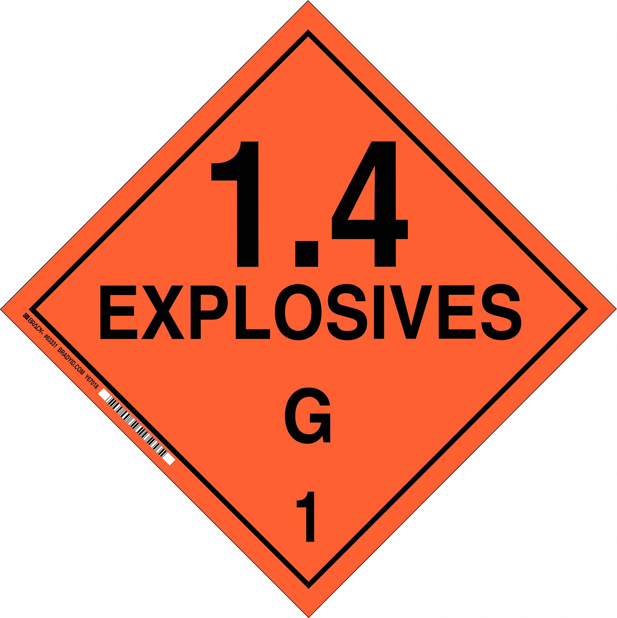 BRADY, 1.4 Explosives G 1, 10 3/4 in x 10 3/4 in, DOT Container Placard ...